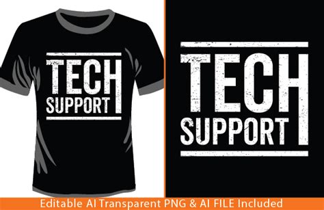 Tech Support T Shirt Designs Graphic By Tarekarts99 · Creative Fabrica