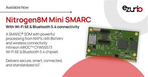 Ezurio On Linkedin Nitrogen8m Mini Smarc Laird Connectivity Is Now Ezurio