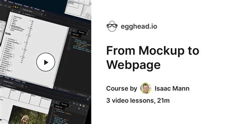 Online Course From Mockup To Webpage From Egghead Io Class Central