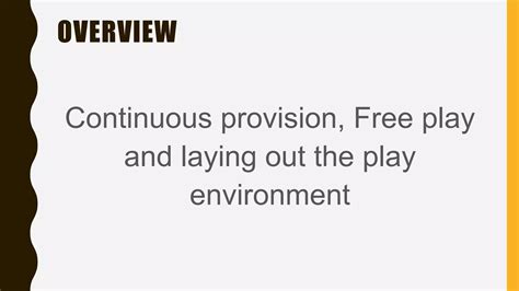 Making Continous Provision Good Early Years Pptx