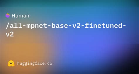 humair all mpnet base v2 finetuned v2 · hugging face