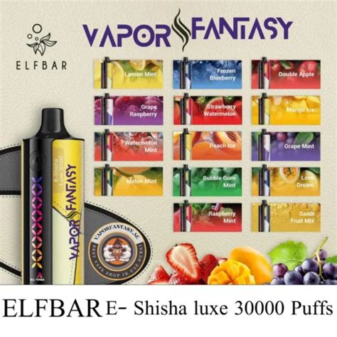 Elfbar E Shisha Luxe 30000 Puffs 5mg Disposable Vape Dubai