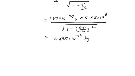 Solved Relativistic Momentum And The Relativistic Form Of Newtons Laws