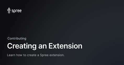 creating an extension spree commerce documentation