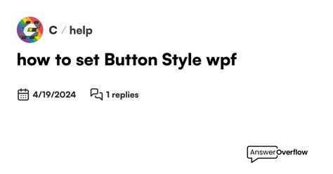 how to set button style [wpf] c