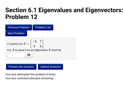 Solved Section Eigenvalues And Eigenvectors Problem Chegg