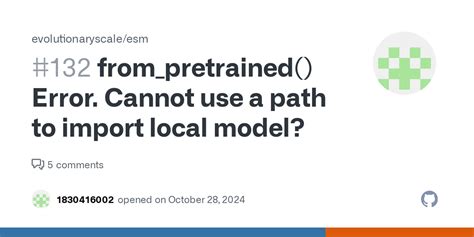 from pretrained error cannot use a path to import local model