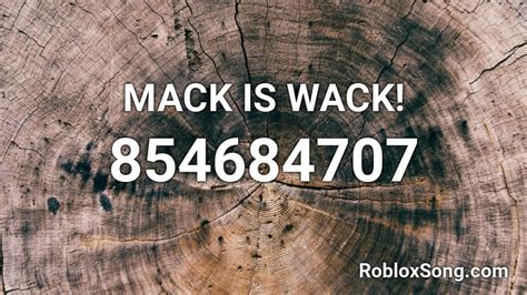 Mack Is Wack Roblox Id Roblox Music Codes Mack Is Wack Roblox Id Roblox Music Codes