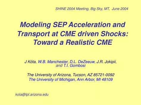 Ppt Modeling Sep Acceleration And Transport At Cme Driven Shocks