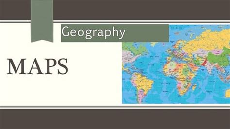 Geography Maps Class 6 Pptx