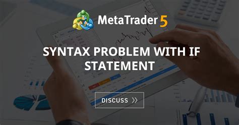 Syntax Problem With If Statement Trailing Stop Technical Indicators Mql5 Programming Forum
