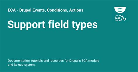 Support Field Types Eca Drupal Events Conditions Actions