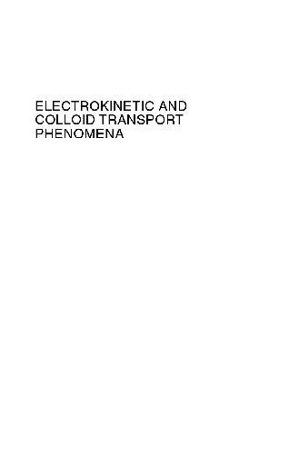 Electrokinetic And Colloid Transport Phenomena Download Pdf
