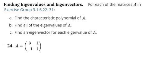 Solved Finding Eigenvalues And Eigenvectors For Each Of The