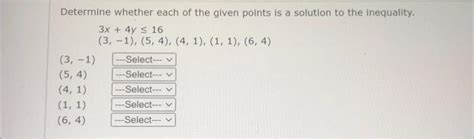 Solved Determine Whether Each Of The Given Points Is A Chegg