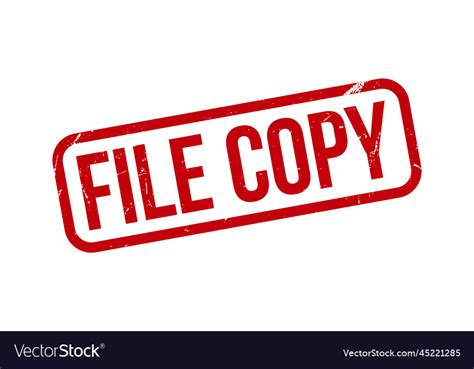 File Copy Rubber Stamp Seal Royalty Free Vector Image