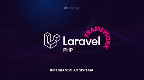 laravel php framework blog ns tecnologia