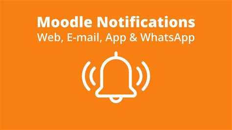moodle notifications complete guide to whatsapp email and mobile alerts