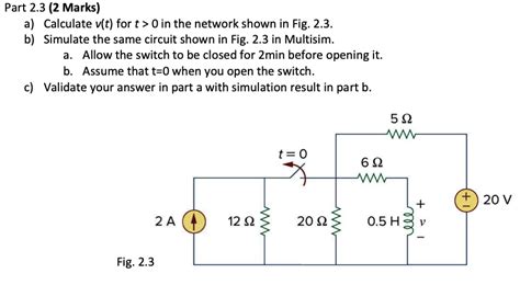 Solved Part Marks A Calculate V T For T In The Chegg Com