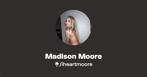 Madison Moore Onlyfans Official Exclusive Content And Account Linktree
