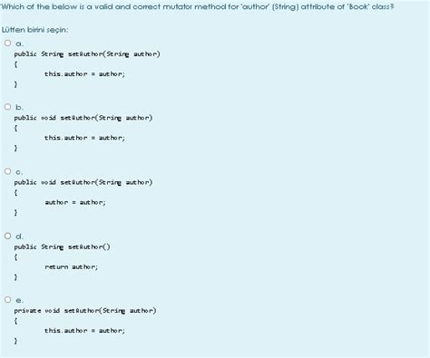 Solved Which Of The Below Is A Valid And Correct Mutator