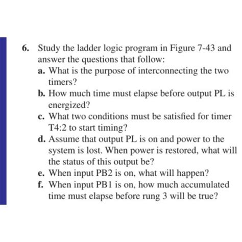 Study The Ladder Logic Program In Figure And Chegg Com