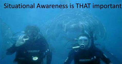 Do You Know Situational Awareness