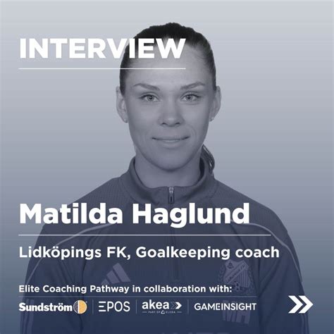 🚀meet Matilda Haglund Goalkeeping Coach For Lidköpings Fk After Nine