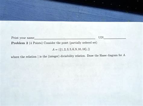 Print Your Name Uin Problem 2 4 Points Consider The Poset Partially