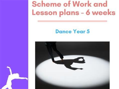 Scheme Of Work Year 5 Key Stage 2 Dance Comprehensive 6 Week Dance
