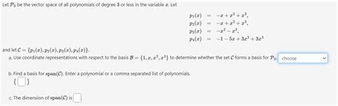 solved let p3 be the vector space of all polynomials of