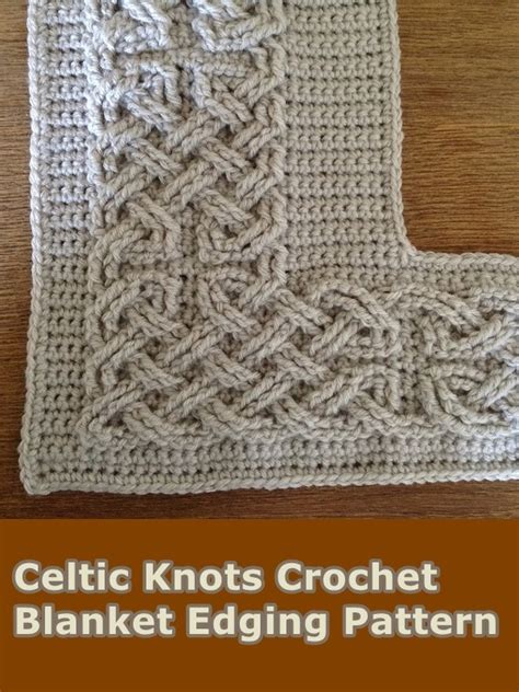 Celtic Knots Crochet Blanket Edging Pattern The Homestead Survival