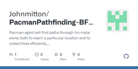 github johnmitton pacmanpathfinding bfs dfs astar pacman agent will