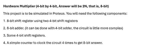 Hardware Multiplier 4 Bit By 4 Bit Answer Will Be Chegg Com