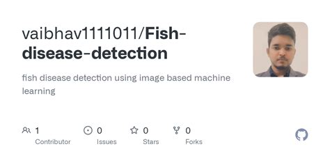 GitHub Vaibhav1111011 Fish Disease Detection Fish Disease Detection Using Image Based Machine