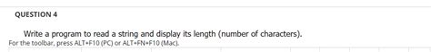 Solved Question 4 Write A Program To Read A String And