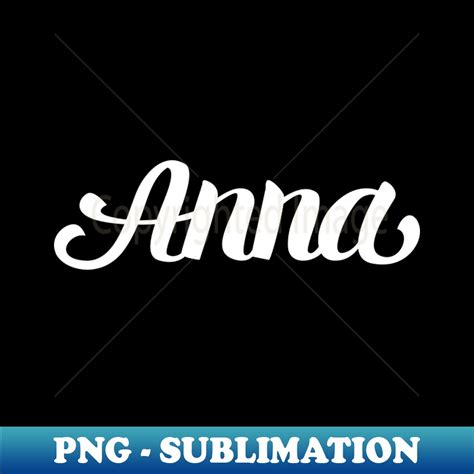 Anna Elegant Sublimation Png Download Bold And Eye Catchin Inspire