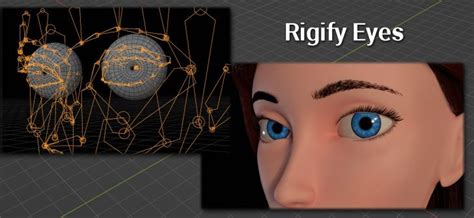 Rigging Eyes With Rigify BlenderNation