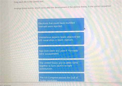 Solved Drag Each Tile To The Correct Box Arrange These Events Which Came After The