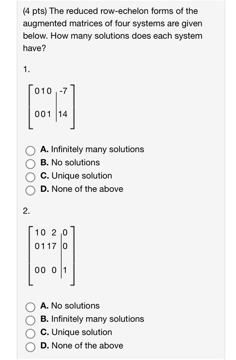solved 4 ﻿pts ﻿the reduced row echelon forms of the