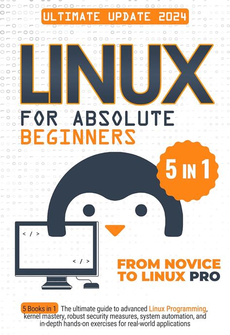 Amazon Linux For Absolute Beginners Books In The Ultimate Guide To Advanced Linux