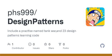 GitHub Phs DesignPatterns Include A Practise Named Tank War And Design Patterns