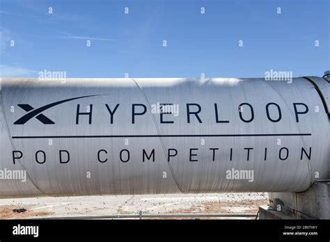 Hawthorne California 17 Feb 2020 The Hyperloop Pod Competition Tube