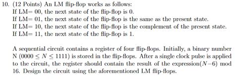 Solved Points An LM Flip Flop Works As Follows If Chegg Com