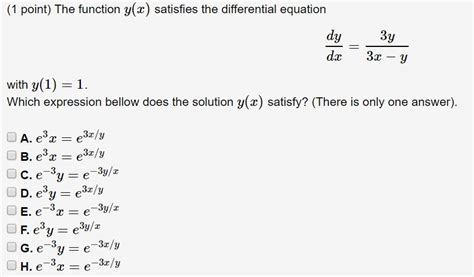 Solved 1 Point The Function Y Satisfies The Differential