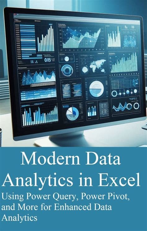 Powerful Modern Data Analytics In Excel Using Power Query Power Pivot