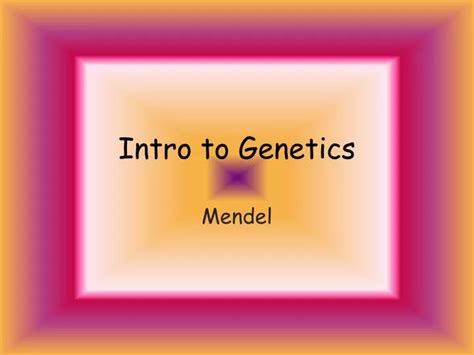 PPT Intro To Genetics PowerPoint Presentation Free Download ID