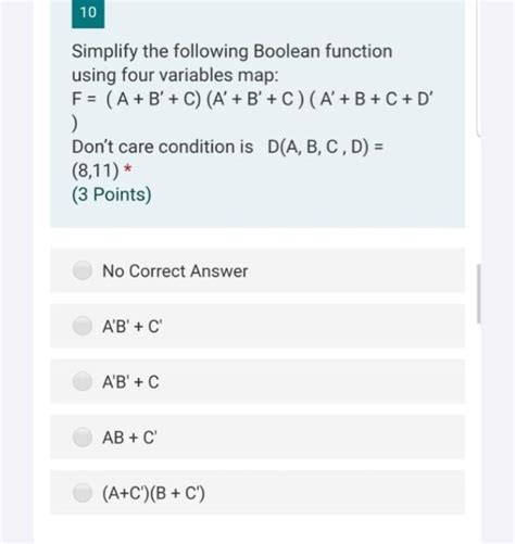Solved 10 Simplify The Following Boolean Function Using Four
