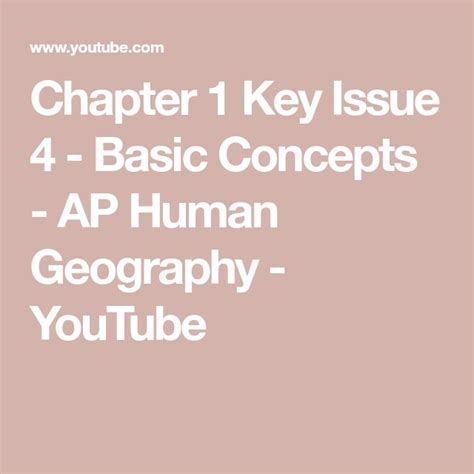 Chapter 1 Key Issue 4 Basic Concepts Ap Human Geography Youtube