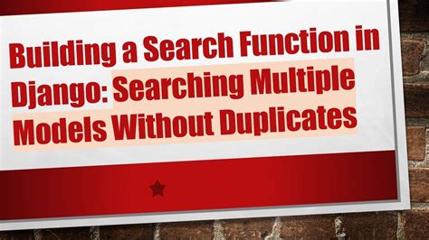 Building A Search Function In Django Searching Multiple Models Without